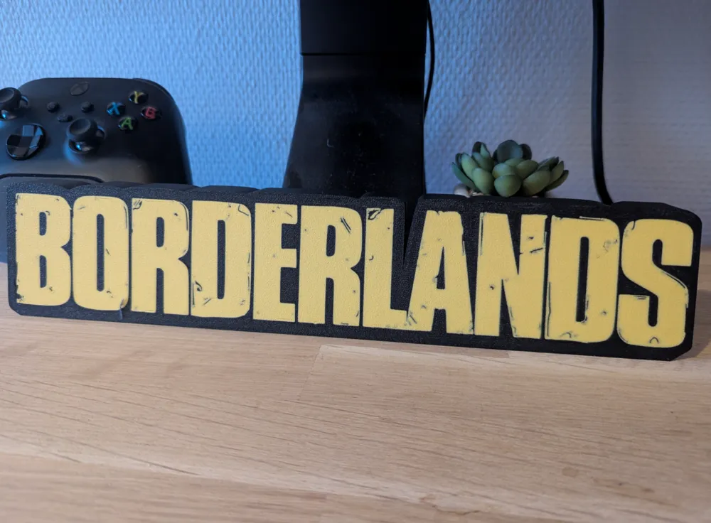 Borderlands Desk Sign by DanielNex - MakerWorld