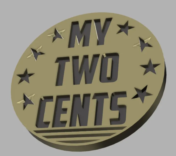 My two cents by PWmodder1027 - MakerWorld