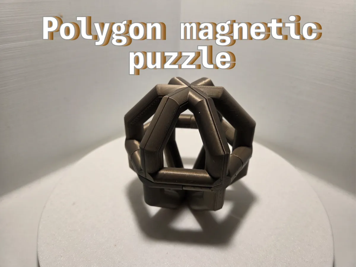Polygon magnetic puzzle - Free 3D Print Model - MakerWorld