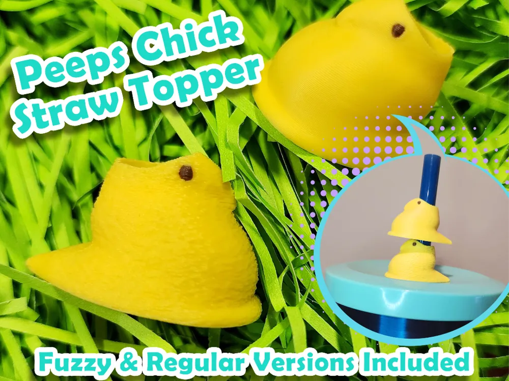 Peeps Chick Straw Topper, Quick Printing by Cosmo Moore MakerWorld ...
