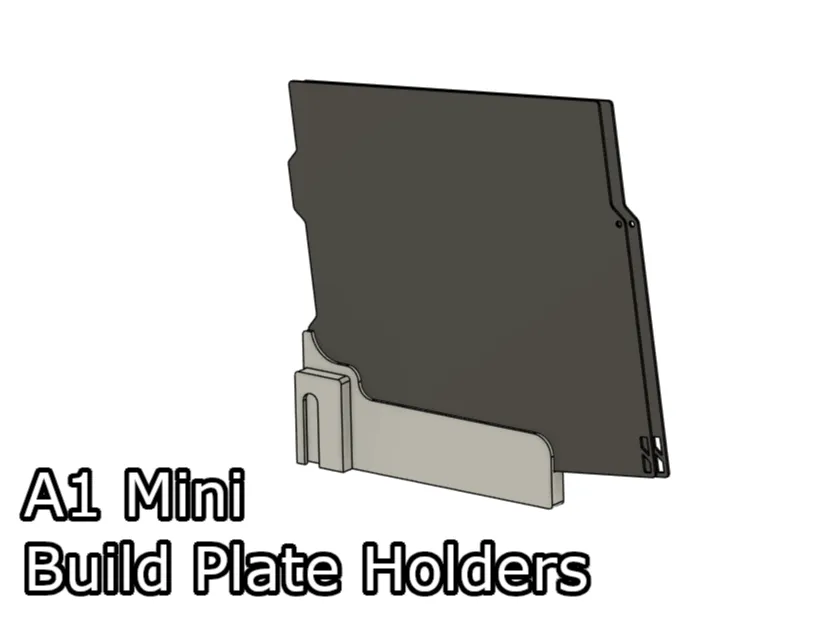 A1 Mini Build Plate Holder - Free 3D Print Model - MakerWorld
