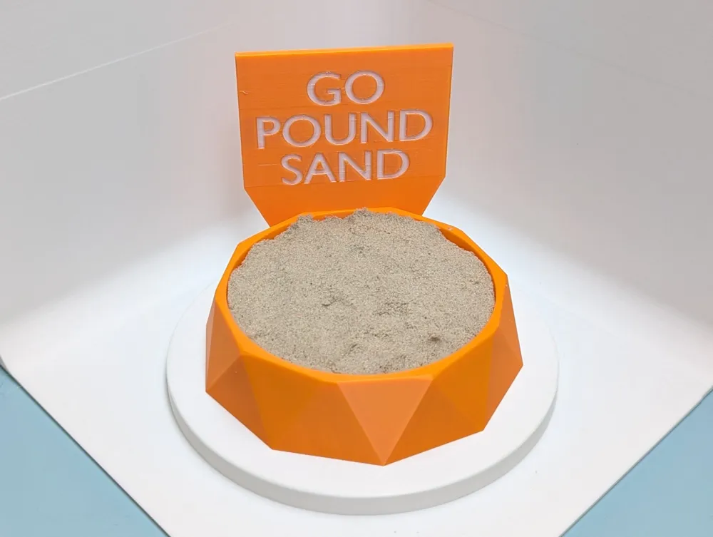 "Go Pound Sand" Box by David's IT Garage - MakerWorld