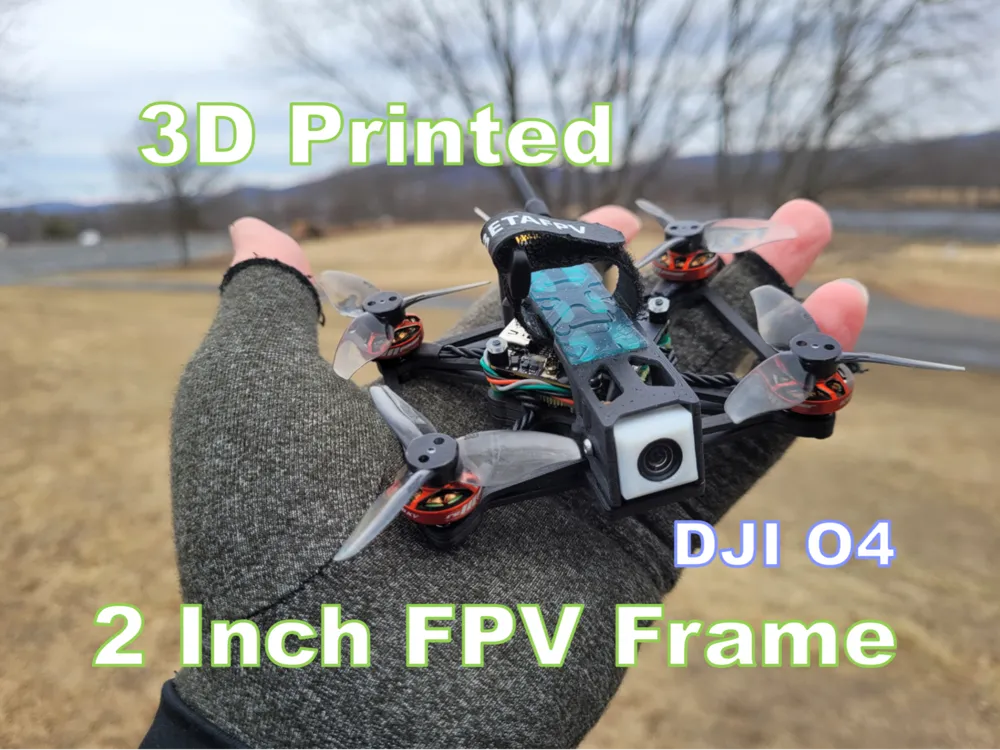 2英寸自由式FPV机架 来自 铪 MakerWorld：免费下载 3D 模型