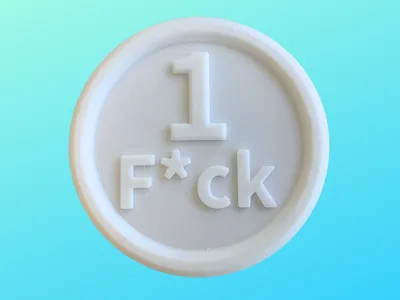 NEW: 1 F*ck Coin (Fck Badge) by NijsDesigns - MakerWorld