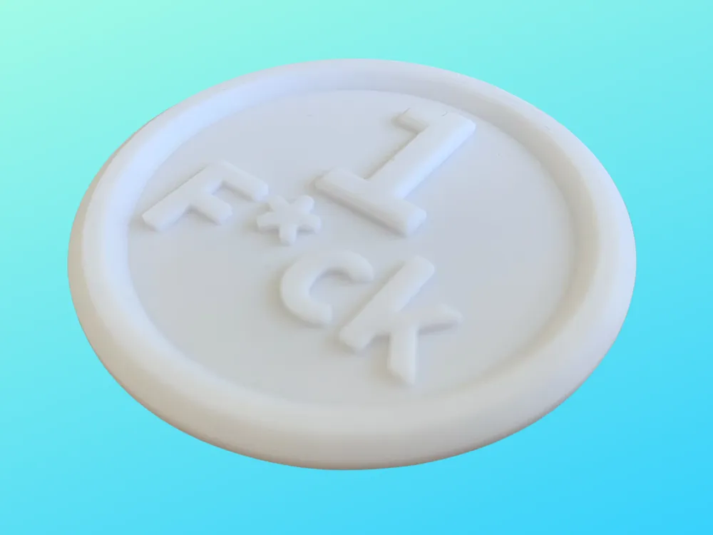 NEW: 1 F*ck Coin (Fck Badge) by NijsDesigns - MakerWorld