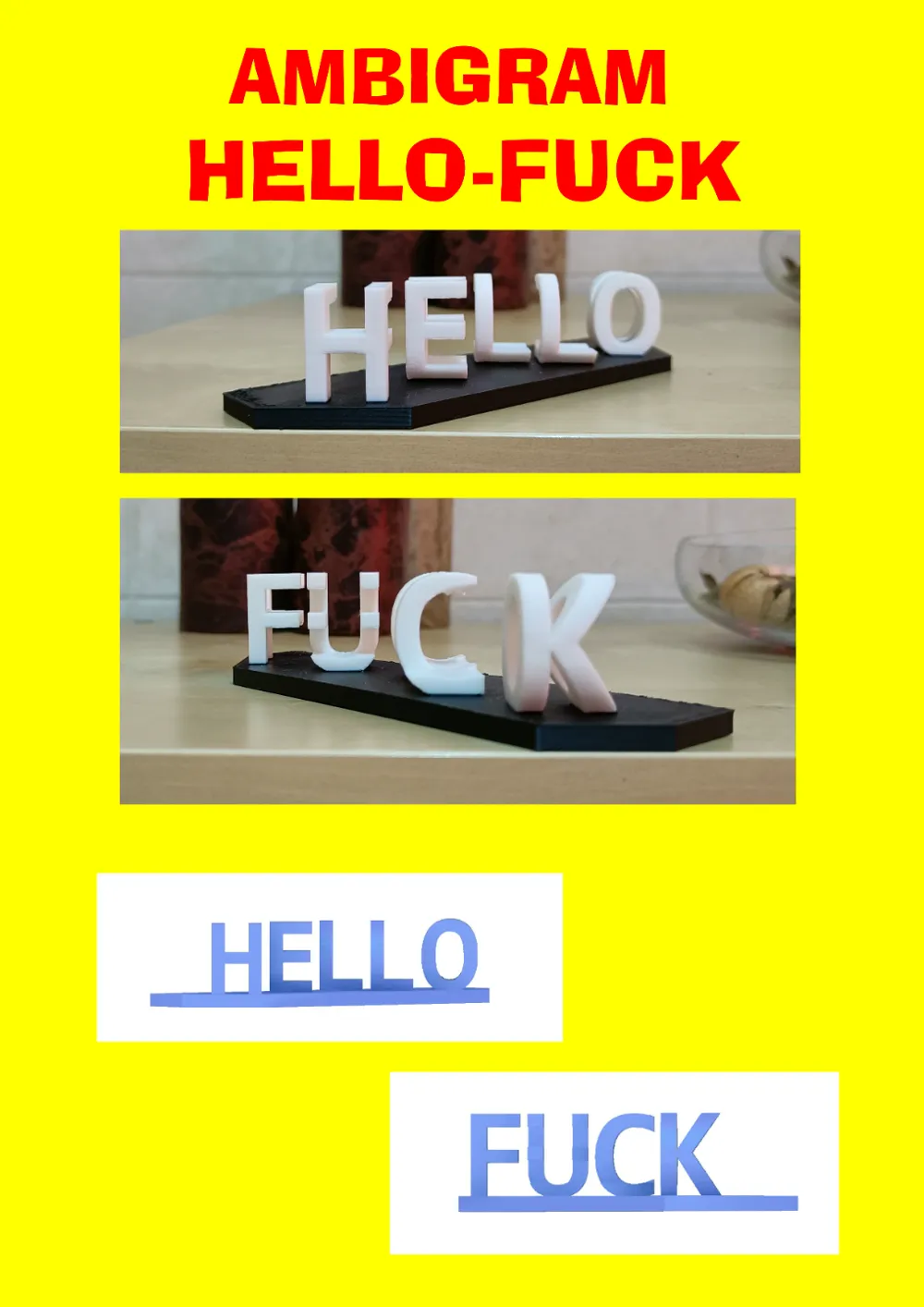 Ambigram: HELLO / FUCK by abactor81 MakerWorld: Download Free 3D Models