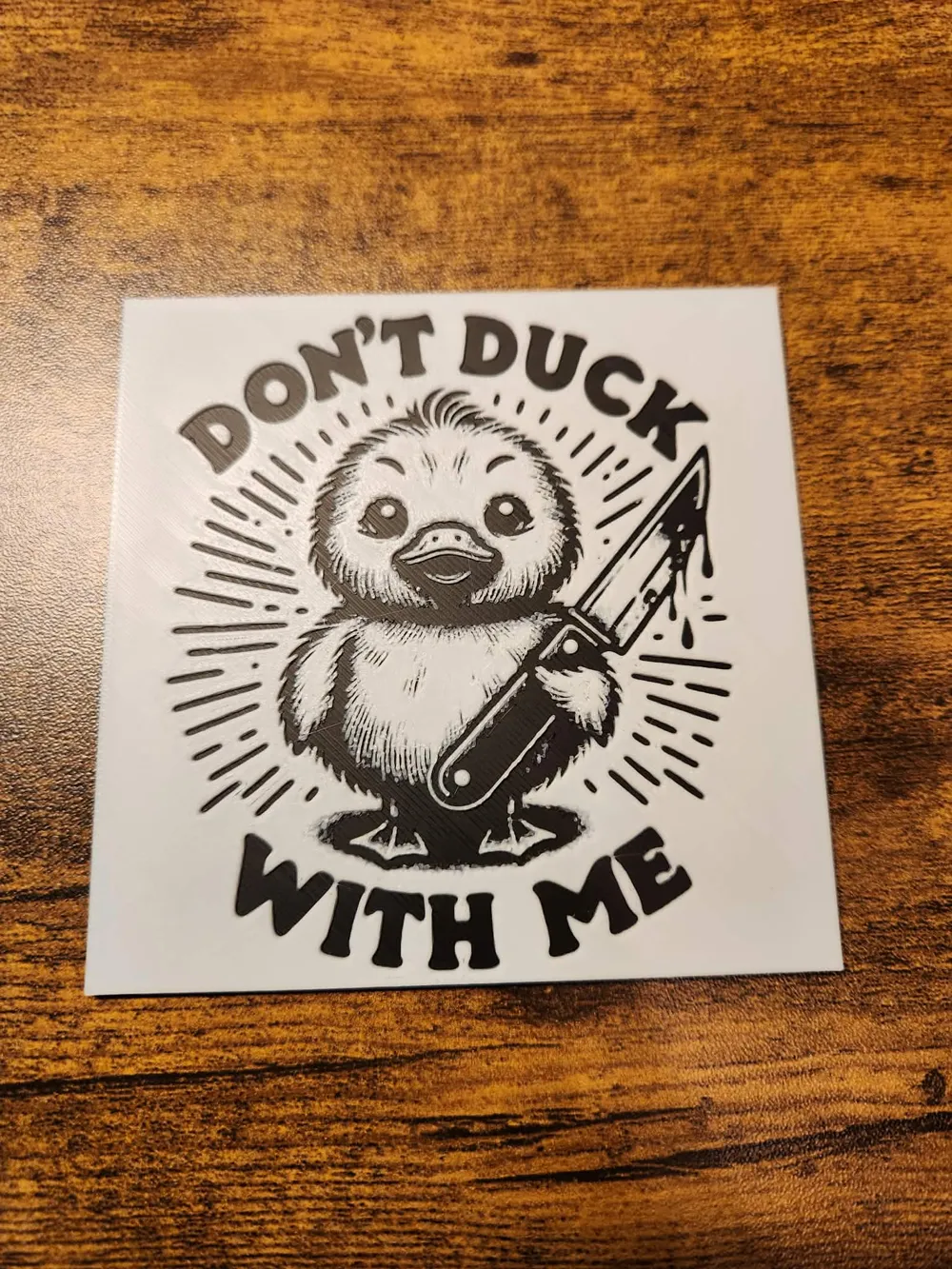 Coaster - Hueforge - Don't duck with me - Free 3D Print Model - MakerWorld