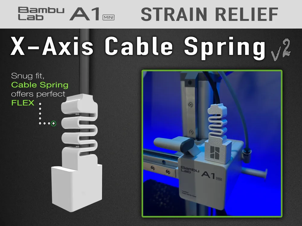 A1 / A1 mini X-Axis Cable Spring by K2_Kevin MakerWorld: Download Free ...