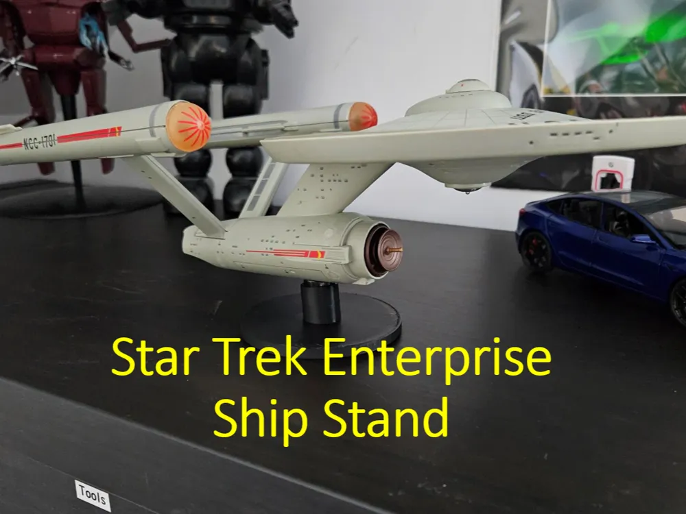 Star Trek Enterprise - Model Mount by Maker Dave MakerWorld: Download ...