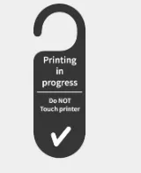 Printing in progress door sign by Gaber1 - MakerWorld