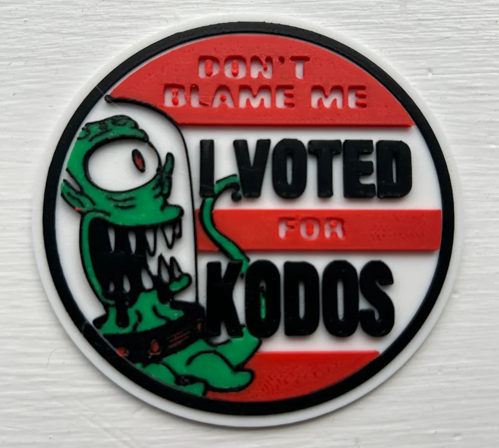 Don't Blame Me, I Voted For Kodos Fridge Magnet by MachoDadness ...