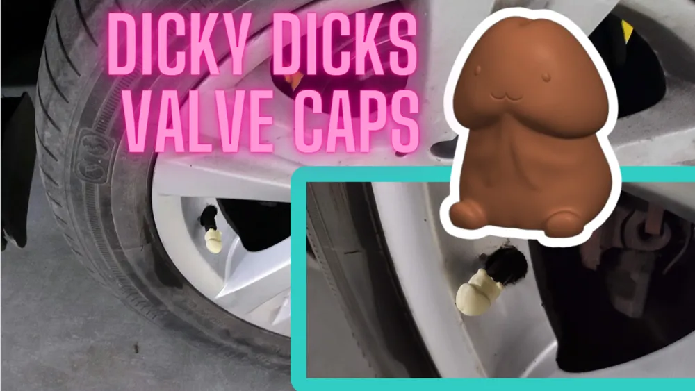 Dicky Dick ding dong - Tire Valve car Caps Remixed by porlock MakerWorld: Download Free 3D Models