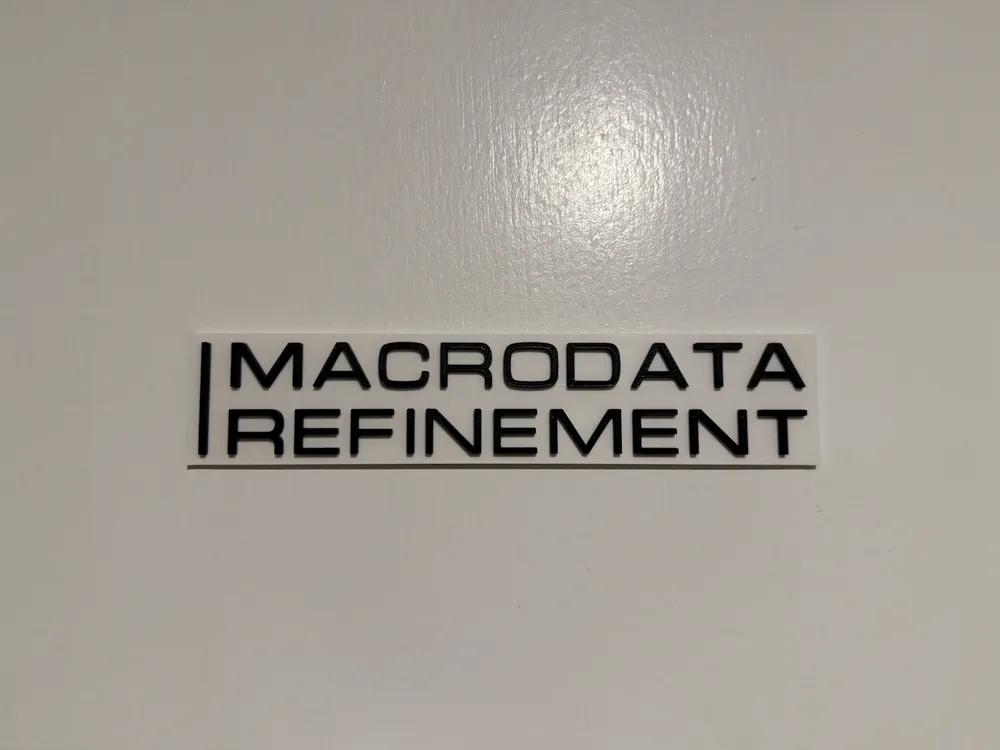 Macrodata Refinement Sign by Layer Slayer MakerWorld: Download Free 3D ...