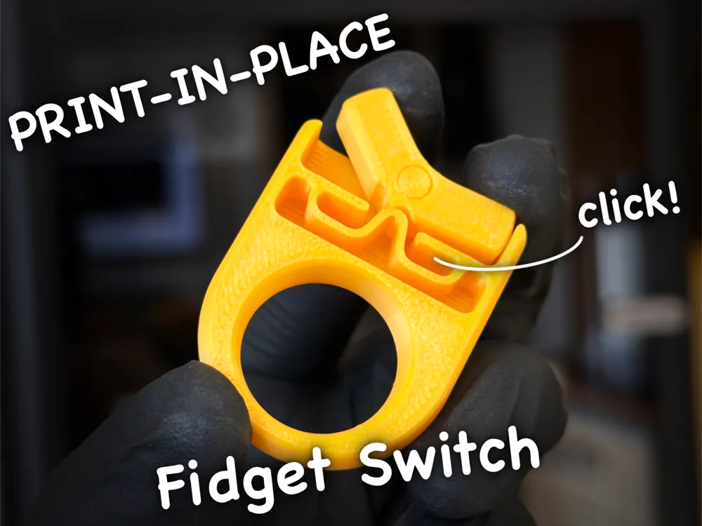 Fidget Switch - Free 3D Print Model - MakerWorld