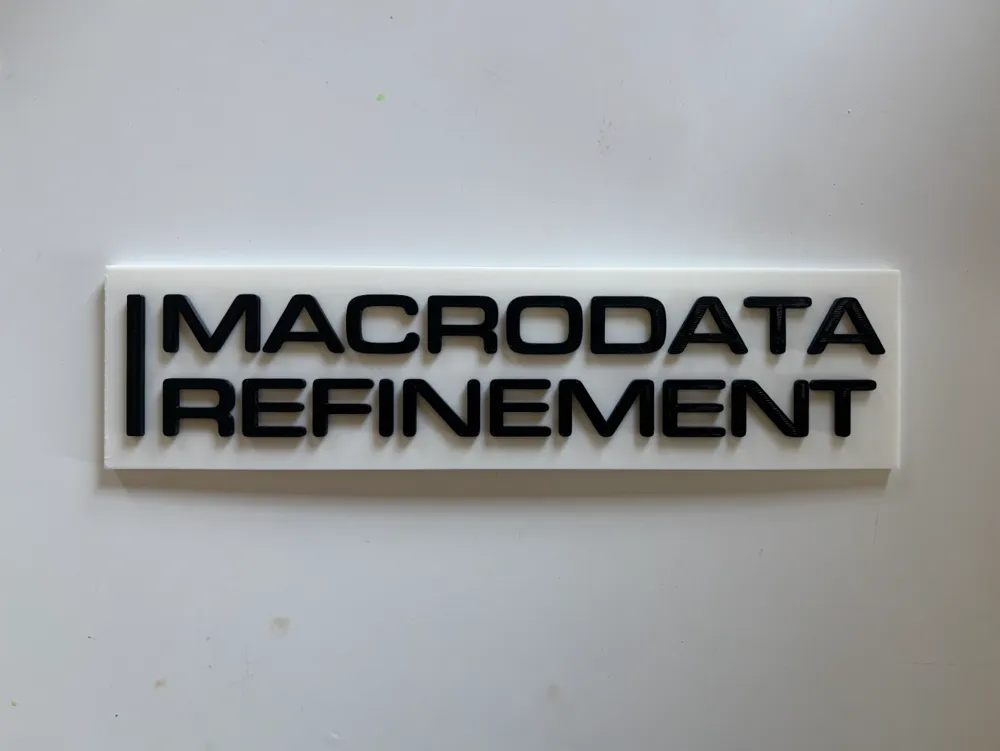 Macrodata Refinement (MDR) Wall Sign Severance by Solly - MakerWorld