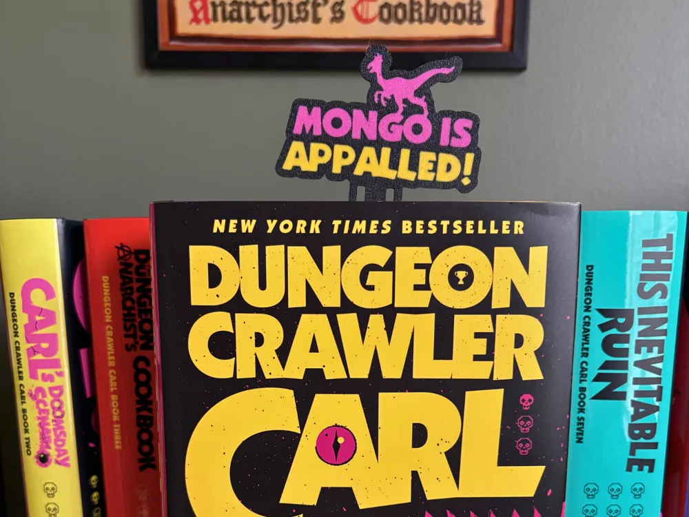 Mongo is Appalled Dungeon Crawler Carl Bookmark - Free 3D Print Model ...