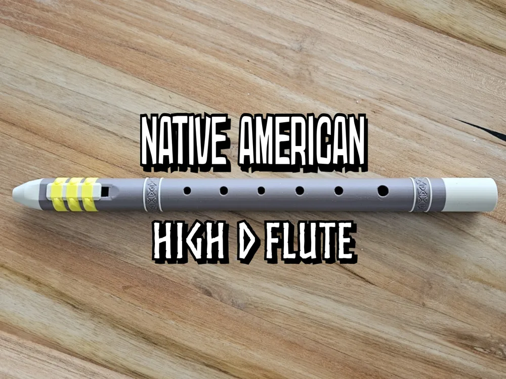 D5 Flute - Native American Tuning by pitchblackcat MakerWorld: Download ...