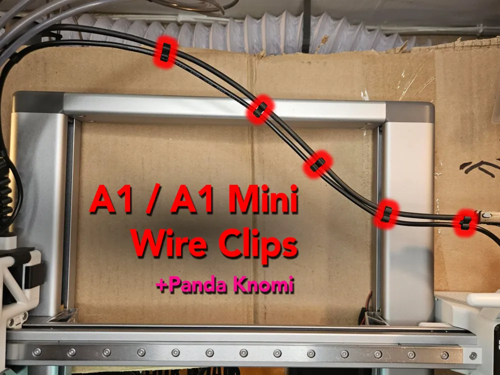 Wire & Tube Clips for A1 / A1 Mini +Panda Knomi by Ocular Dynamic ...