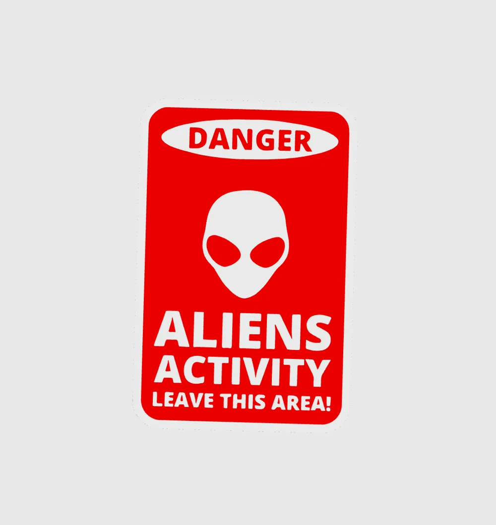 Aliens activity sign by dubmehard - MakerWorld