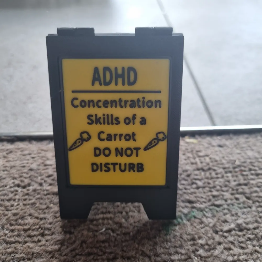 Attention Sign - ADHD by jacqui.park2019 - MakerWorld