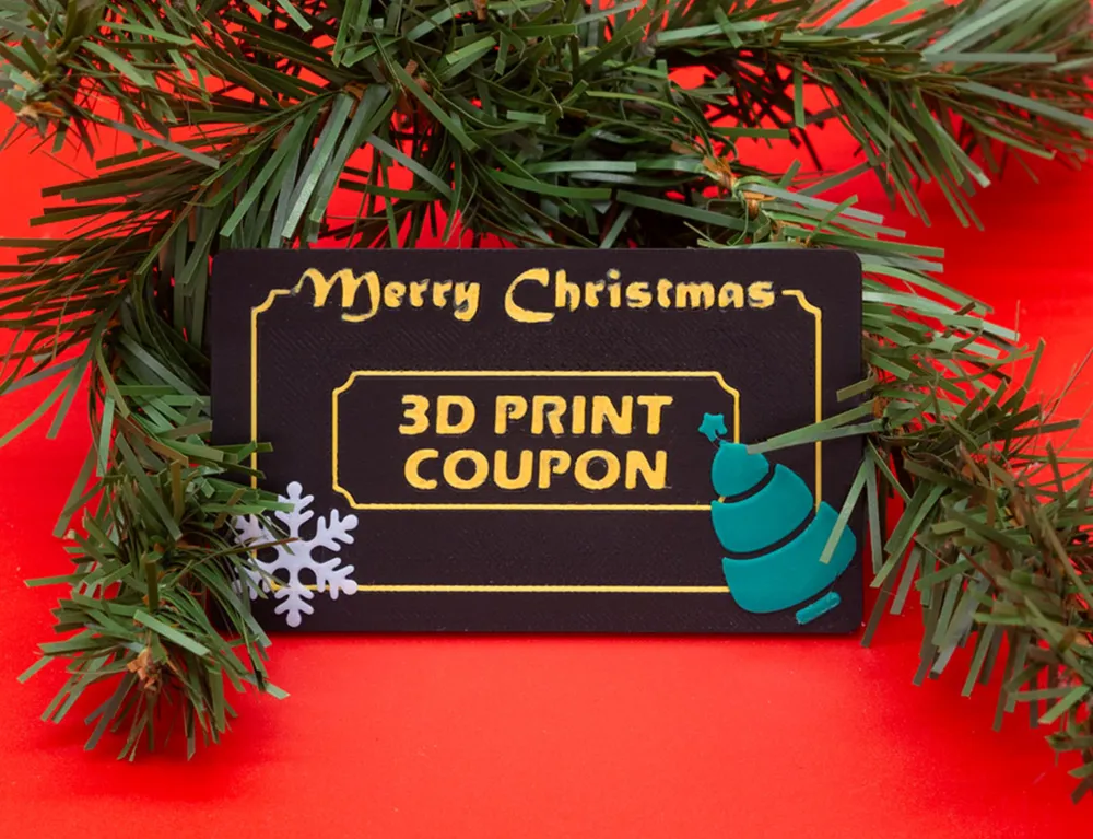 3D Print Coupon for Christmas by Leif3D - MakerWorld