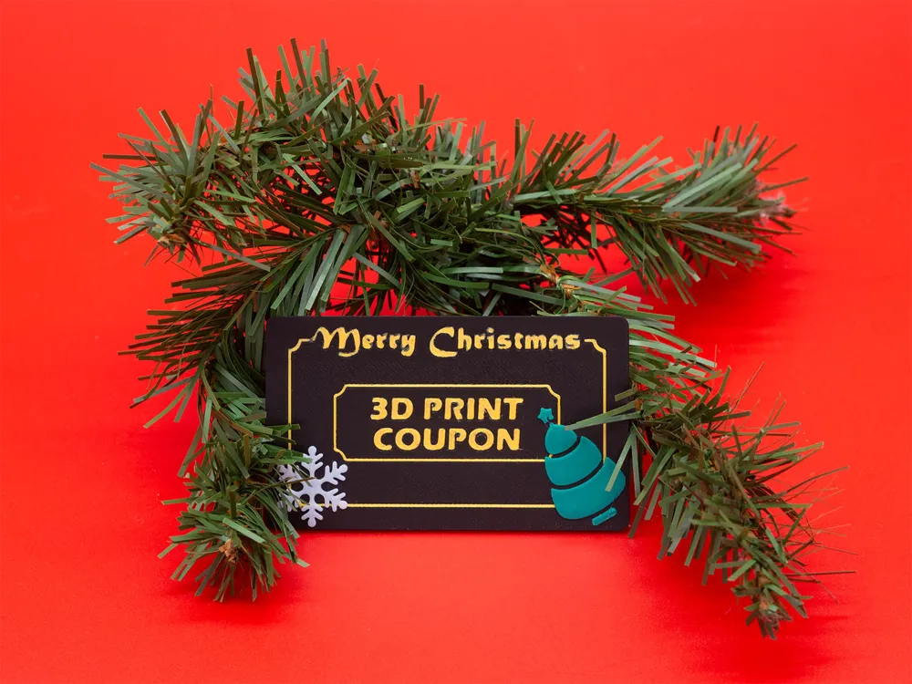 3D Print Coupon for Christmas by Leif3D - MakerWorld