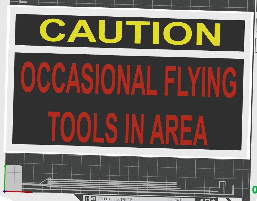Caution Flying Tools Sign by BLACKCAT1478 - MakerWorld