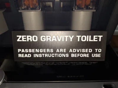 ZERO GRAVITY TOILET SIGN by Viking42 - MakerWorld