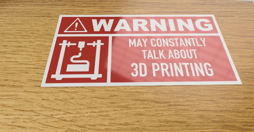 3D Printing Warning Sign - Free 3D Print Model - MakerWorld