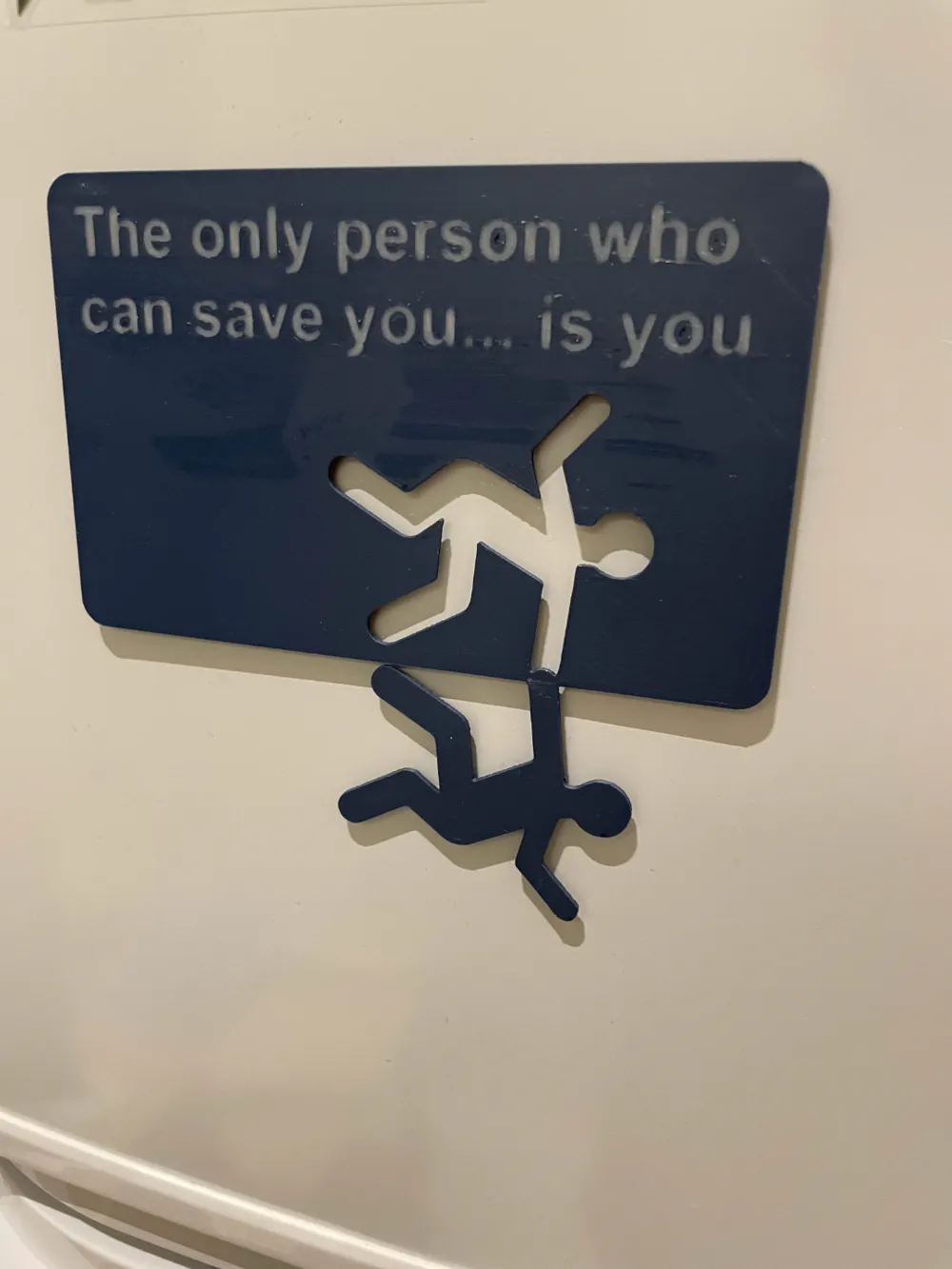 The Only Person Who Can Save You Wall Art by Sarah - MakerWorld