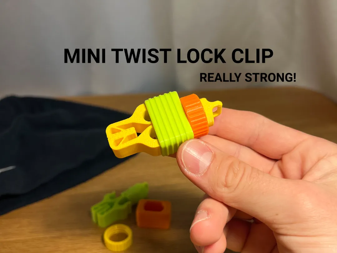 Mini Twist Lock Clip by fifindr MakerWorld: Download Free 3D Models