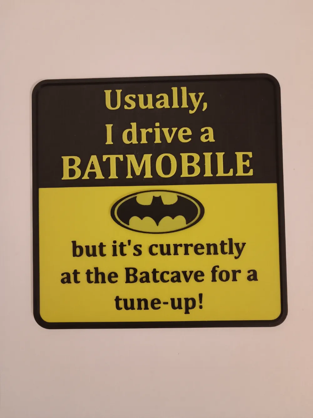 Batmobile rear window sign by Mr.P. - MakerWorld