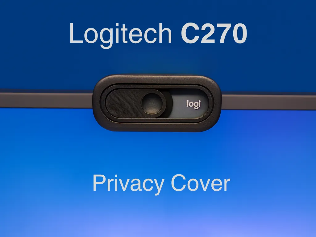 Logitech C270 Privacy Cover - Free 3D Print Model - MakerWorld