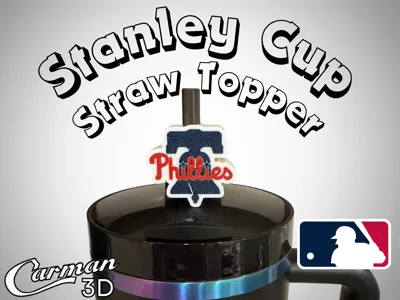 Philadelphia Phillies Stanley Cup Straw Topper by Carman3D MakerWorld ...