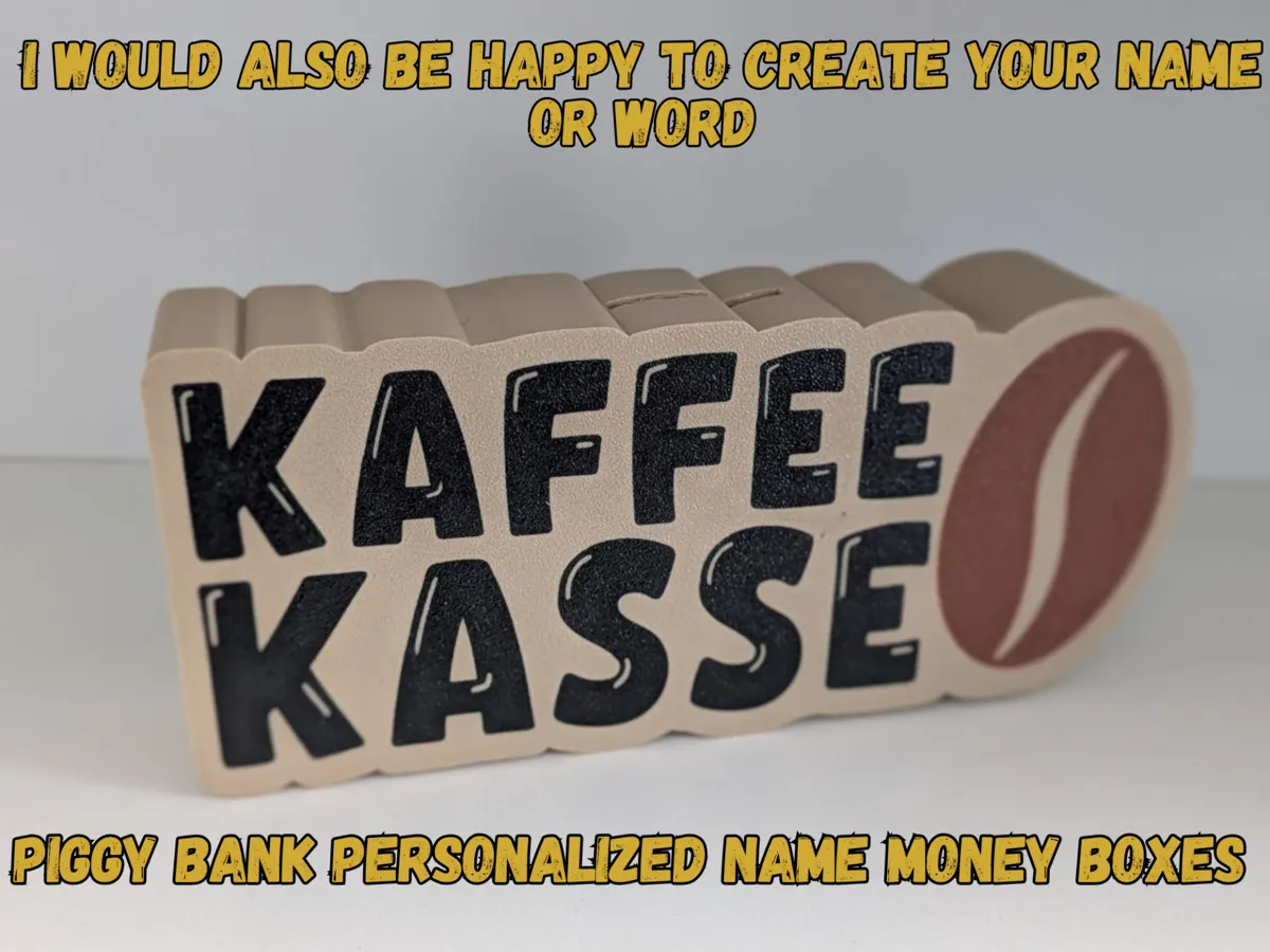piggy bank personalized Name money boxes Kaffe - Free 3D Print Model ...