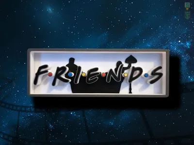 Friends TV Film Cinema Room Sign Logo Box by JAY3D Designs - MakerWorld
