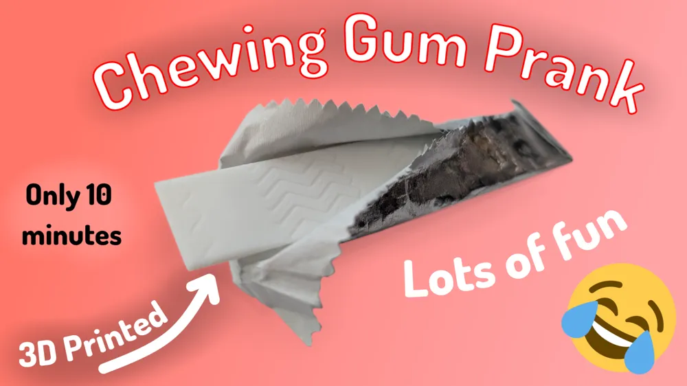 Fake chewing Gum for Pranks - Free 3D Print Model - MakerWorld