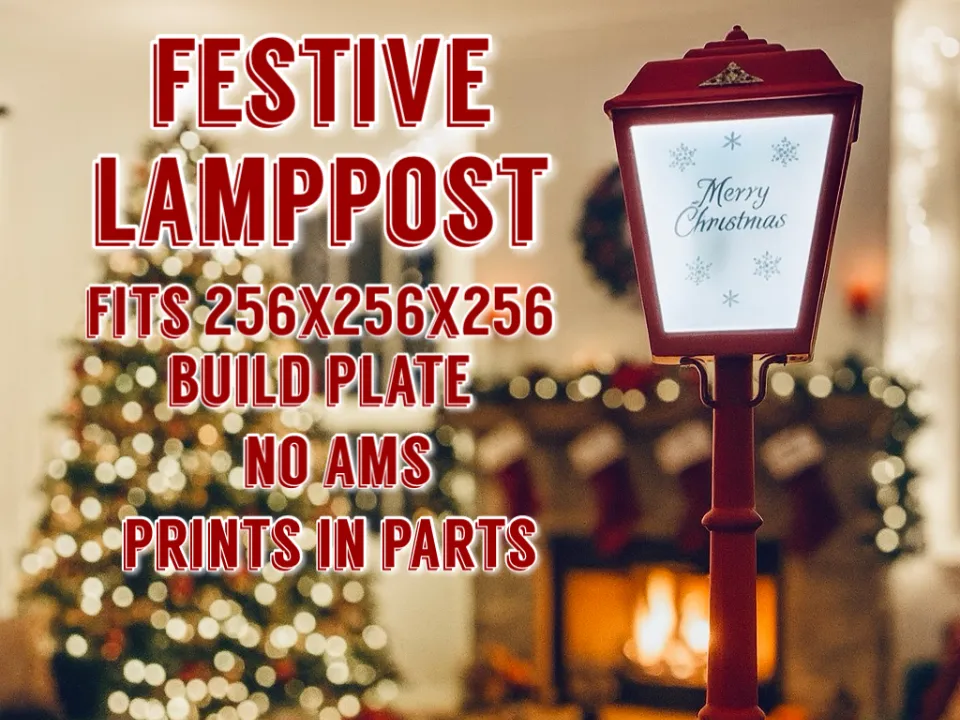Festive Lamppost by ENIQUE3D MakerWorld: Download Free 3D Models