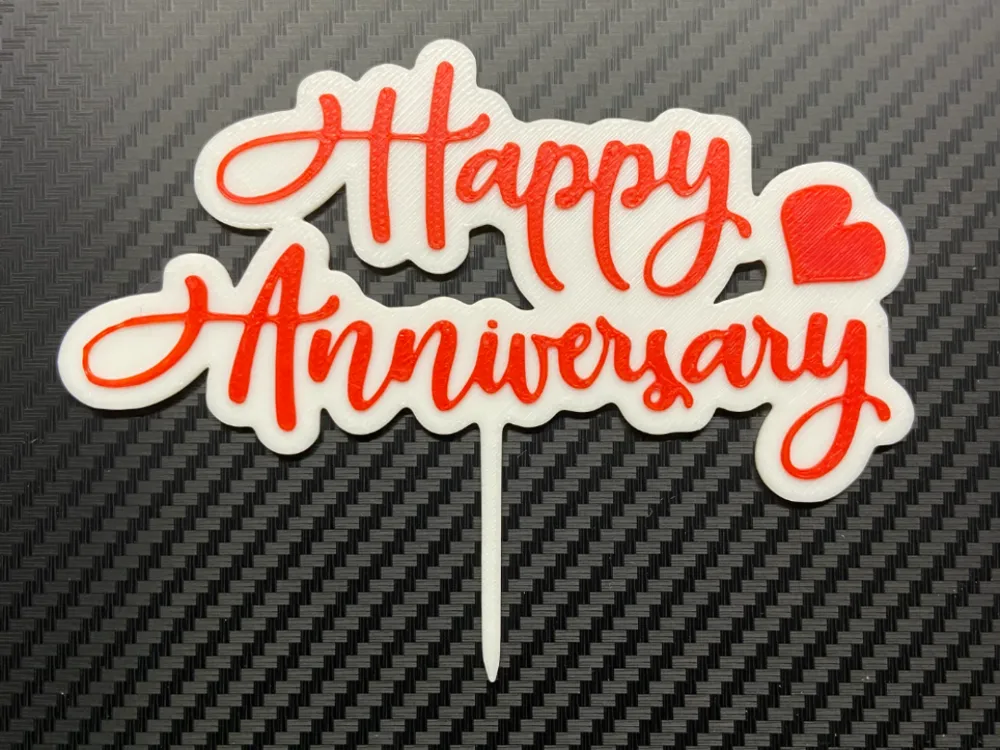 Happy anniversary cake topper by Morganja - MakerWorld