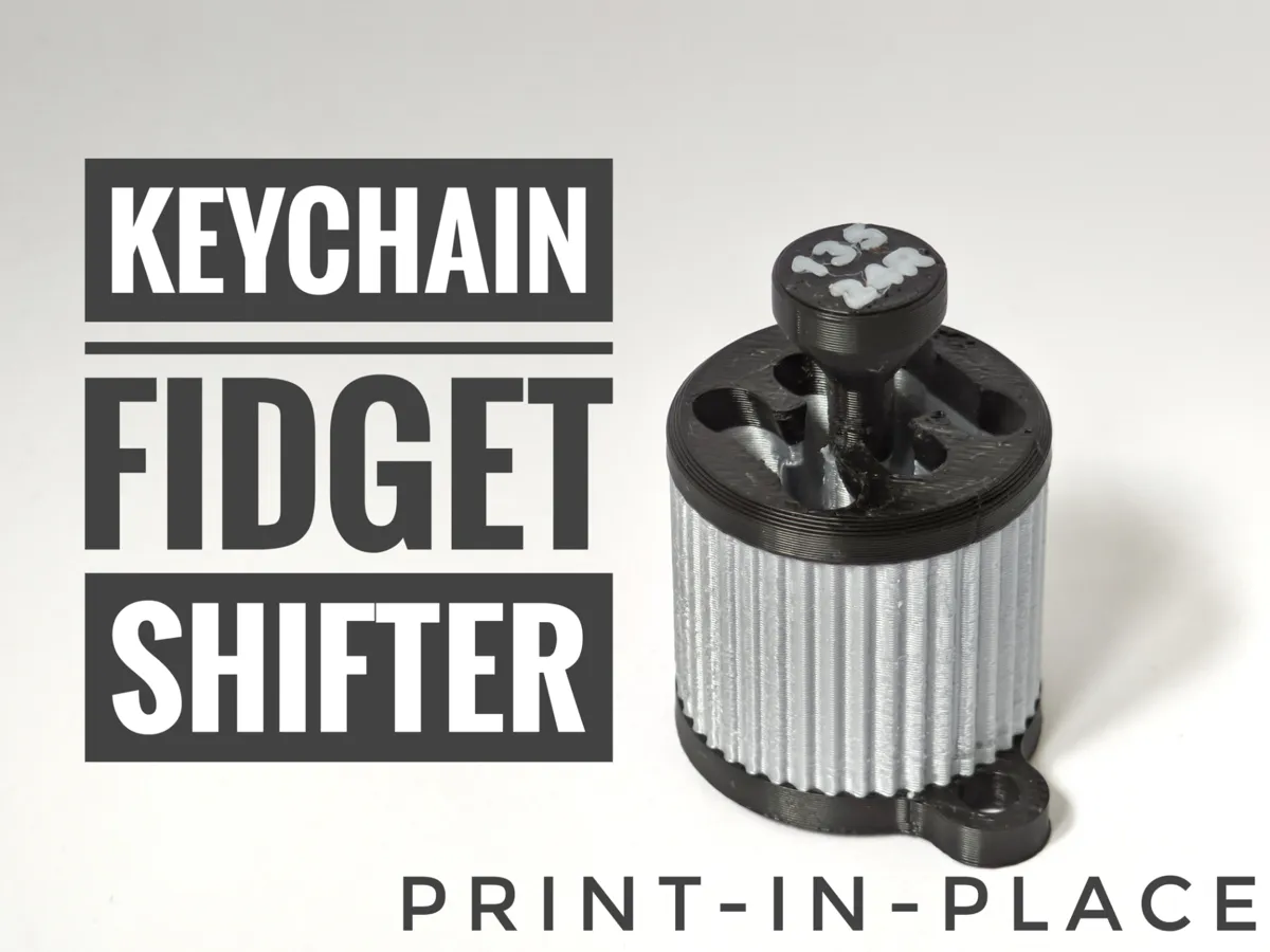 Fidget Shifter Keychain - Print-in-Place - Free 3D Print Model - MakerWorld