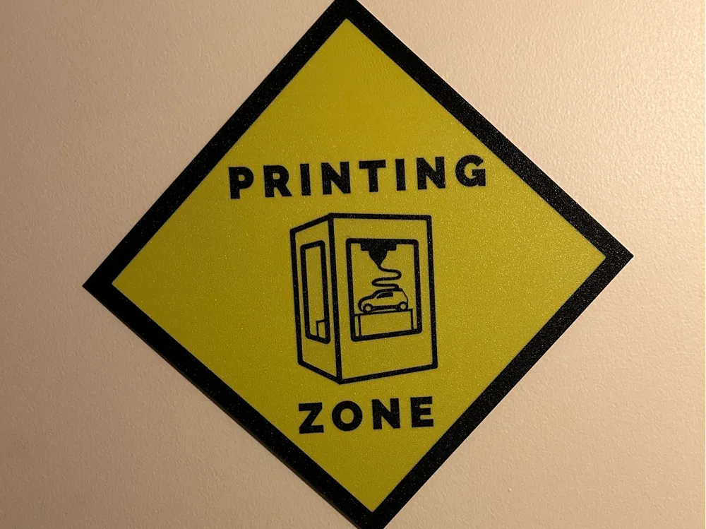 PRINTING ZONE SIGN by Flo-3D MakerWorld: Download Free 3D Models