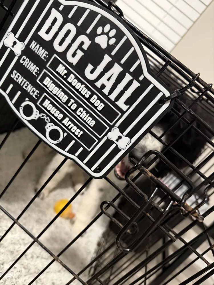 Customizable Dog Jail Kennel Sign - Free 3D Print Model - MakerWorld