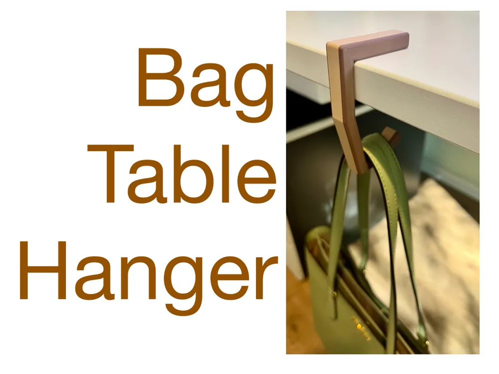 Bag Table Hanger by Hendrik3D MakerWorld: Download Free 3D Models