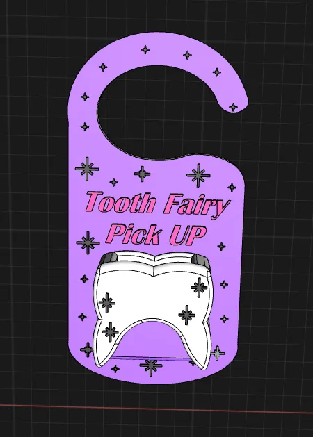Tooth Fairy Pick Up DND with Customizable name by finnwii3d MakerWorld ...