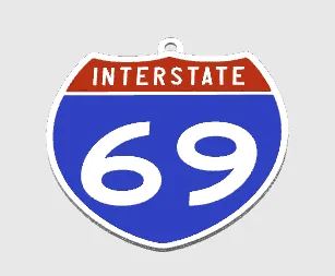 Interstate 69 Sign, and Keychain by BigBluFish - MakerWorld