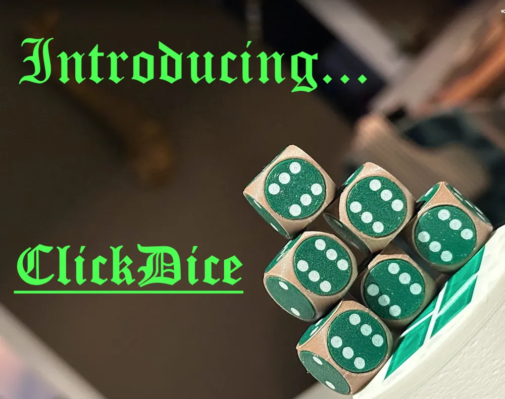 ClickDice - Create your own unique dices by emilskibsted - MakerWorld