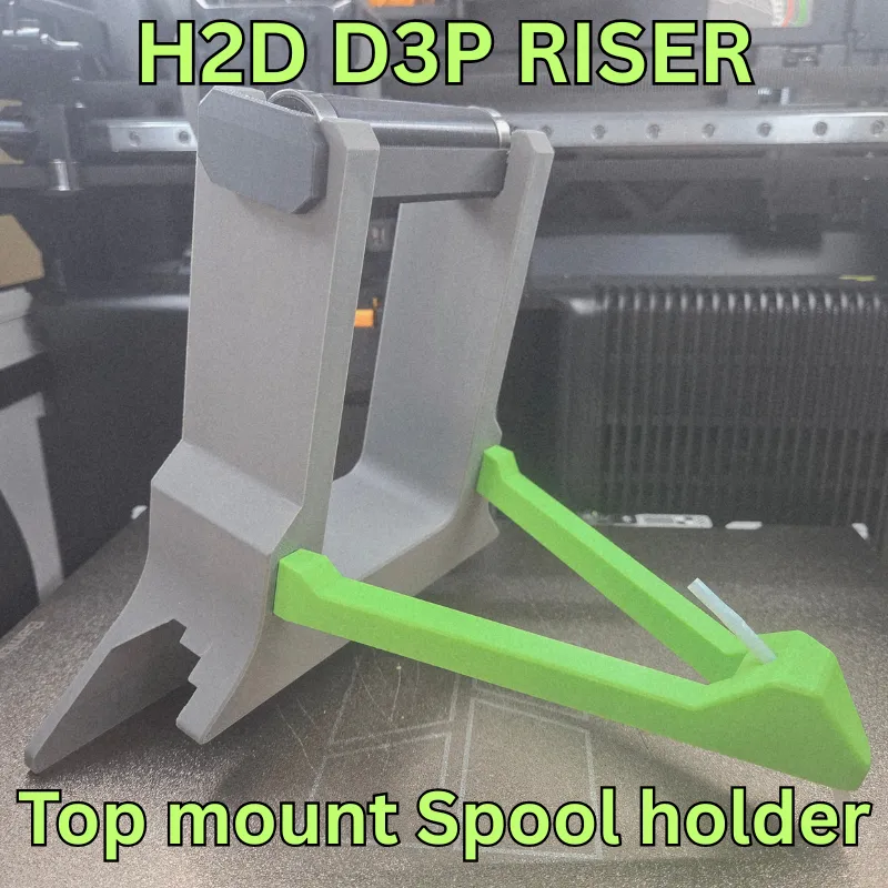 TPU Top mount spool holder - H2D-H2S-H2C D3P riser - Free 3D Print ...