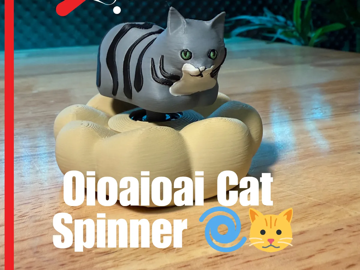 Oioaioai Cat Spinner - Free 3D Print Model - MakerWorld