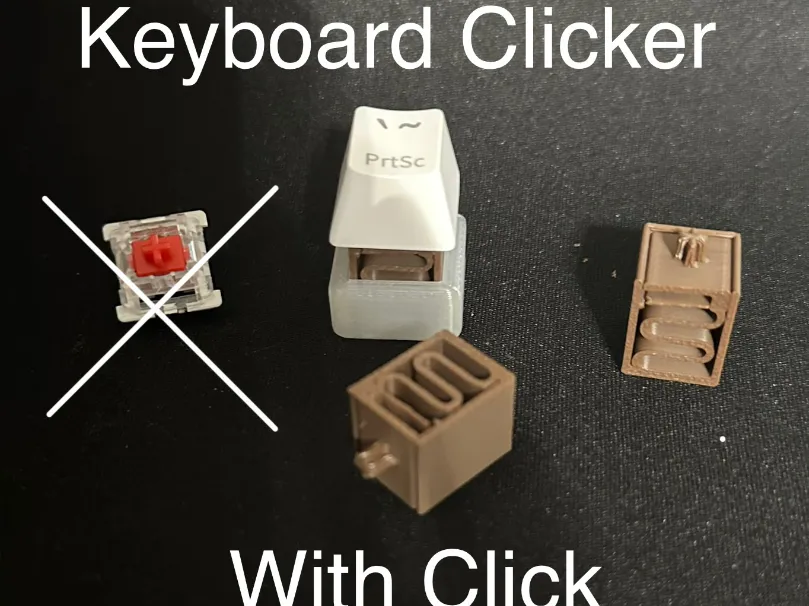 Keyboard Clicker With Click by 3DCrafts MakerWorld: Download Free 3D Models