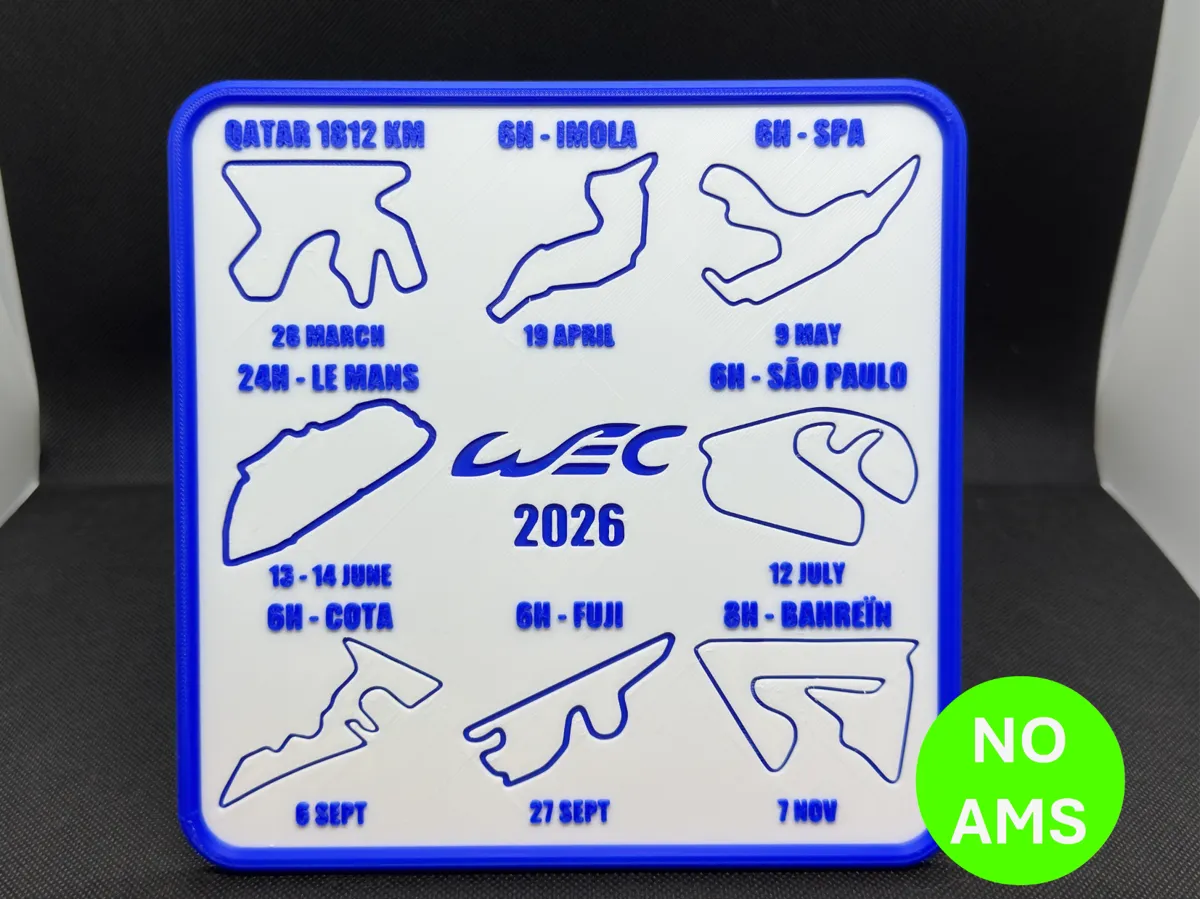 2026 FIA WEC calendar - Free 3D Print Model - MakerWorld